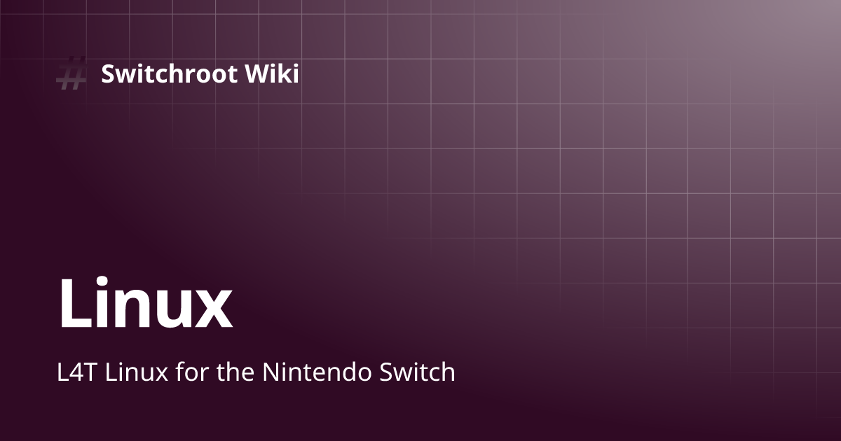 Linux | Switchroot Wiki