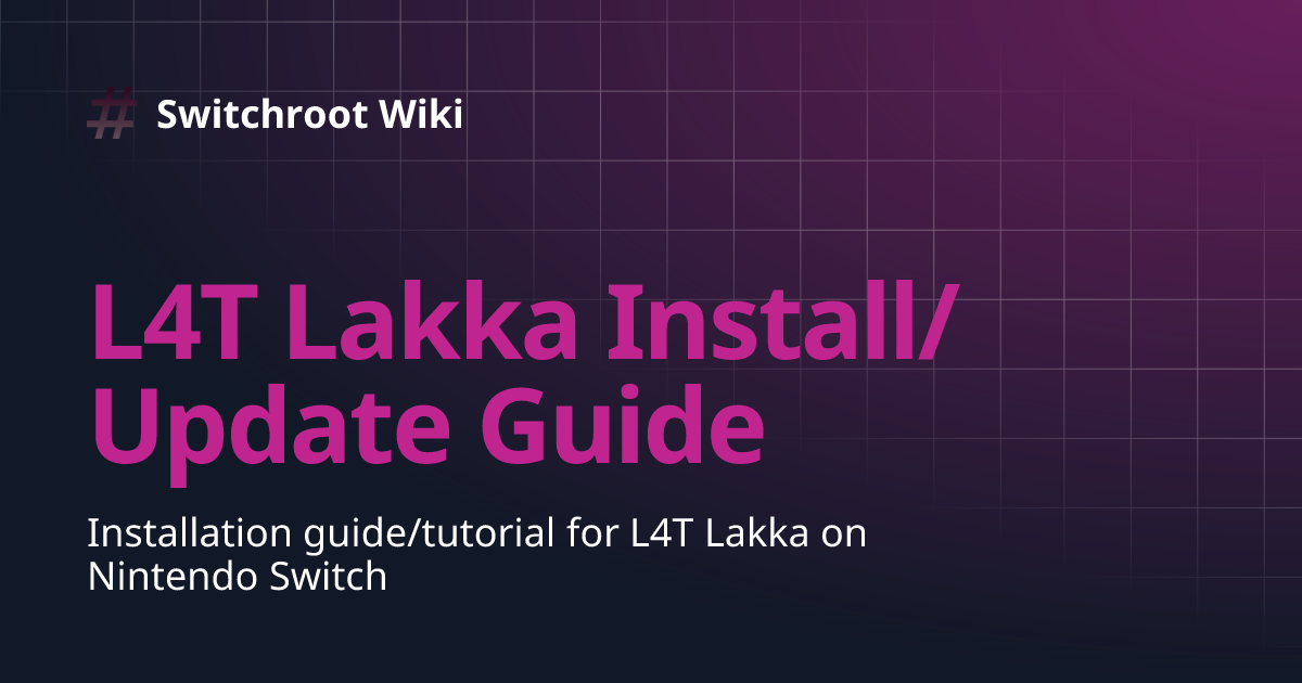 L4T Lakka Install/Update Guide | Switchroot Wiki